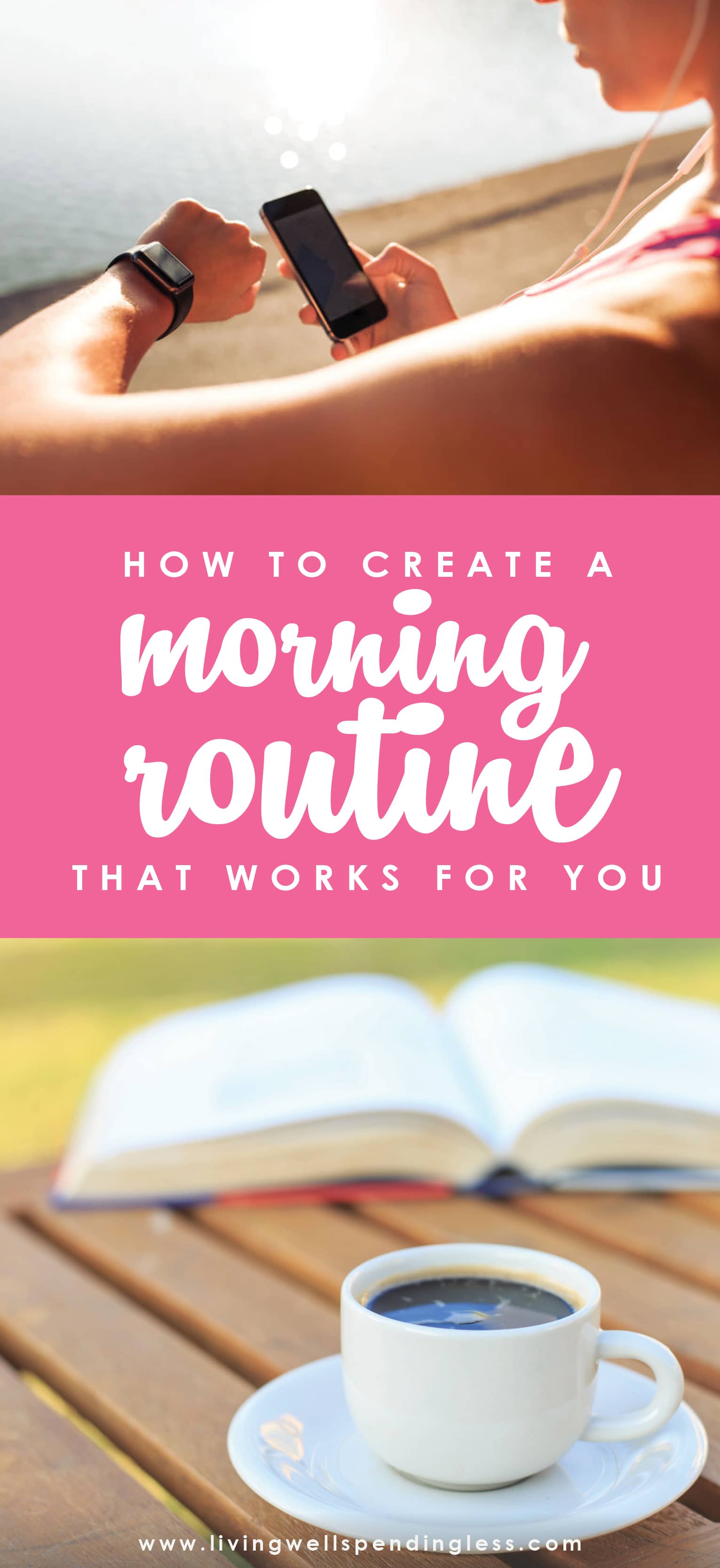 How To Create A Morning Routine That Works For You Morning Habits
