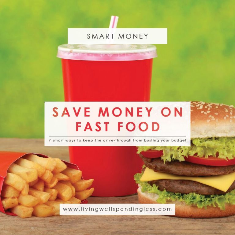 7 Ways To Save Money On Fast Food Living Well Spending Less 7-ways-to-save-money-on-fast-food-living-well-spending-less