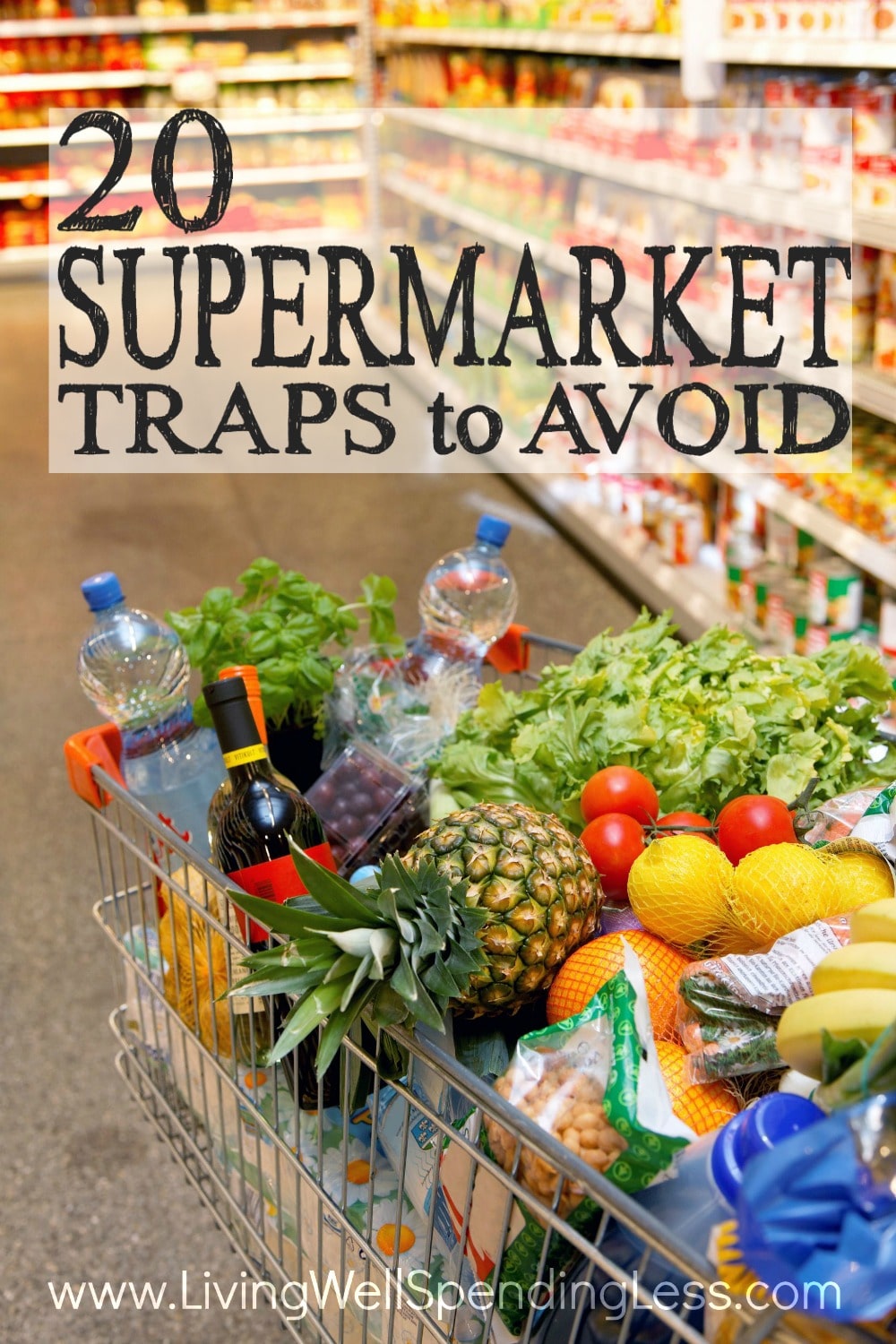 Supermarket Traps Vertical - Living Well Spending Less® Supermarket Traps Vertical - Living Well Spending Less®